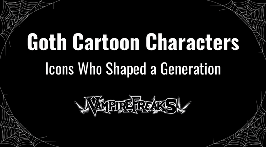 Goth Cartoon Characters: Icons Who Shaped a Generation – VampireFreaks